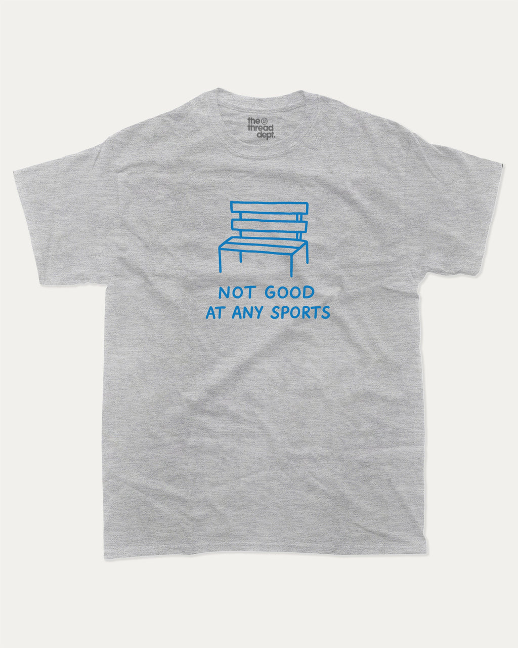 Not good at any sports | Best Graphic T-Shirt Department | The Thread ...